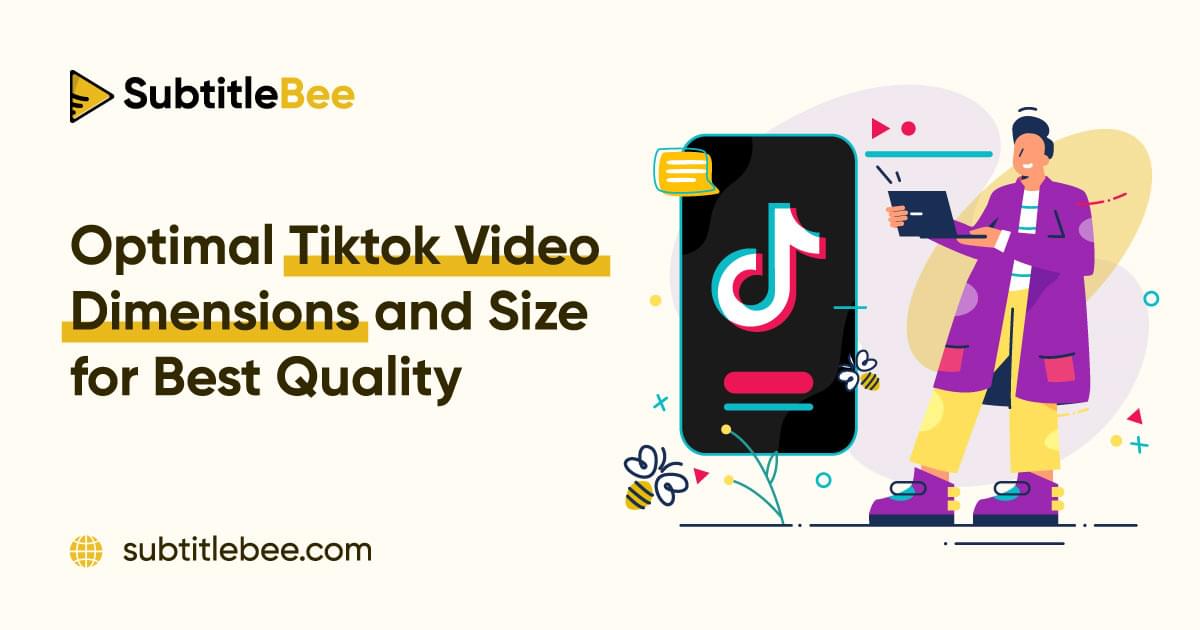 TikTok Video Dimensions 2025: Aspect Ratio, Video Size, and More