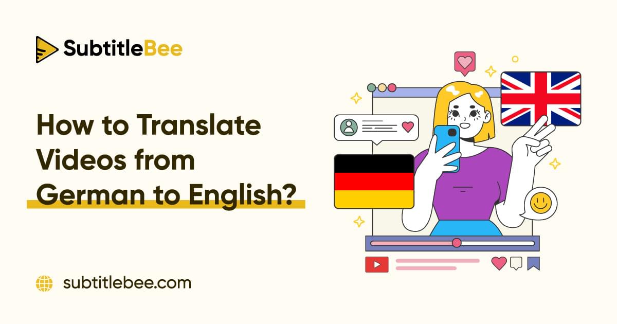 How to Translate Videos from German to English? (4 Steps)