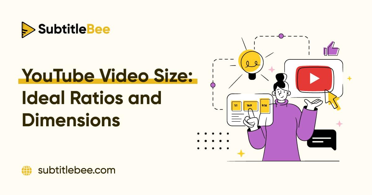 YouTube Video Size: Ideal Ratios and Dimensions